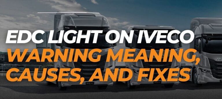 EDC Light on Iveco: Warning Meaning, Causes, and Fixes